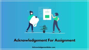 Acknowledgement For Assignment (12+ Samples)